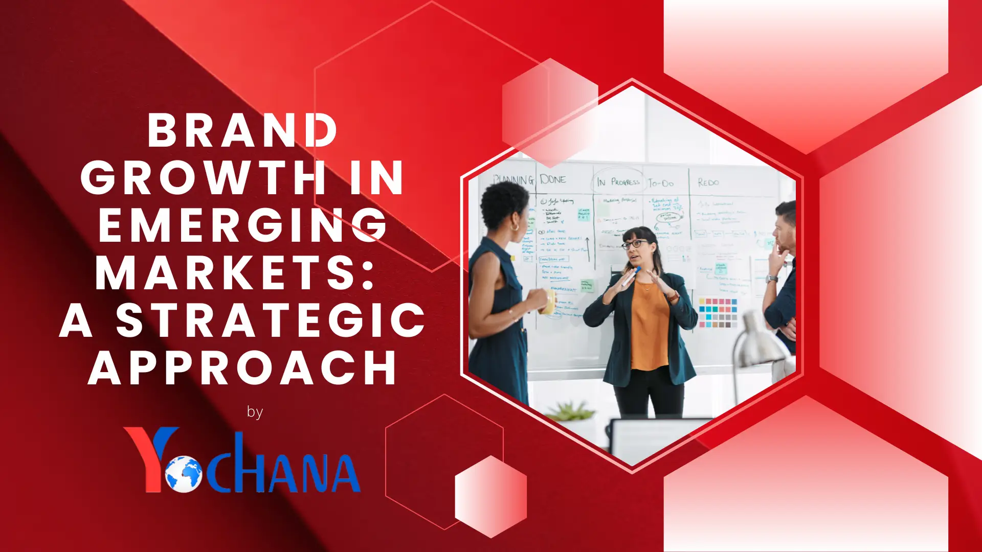 Effective Strategies For Brand Growth In Emerging Markets