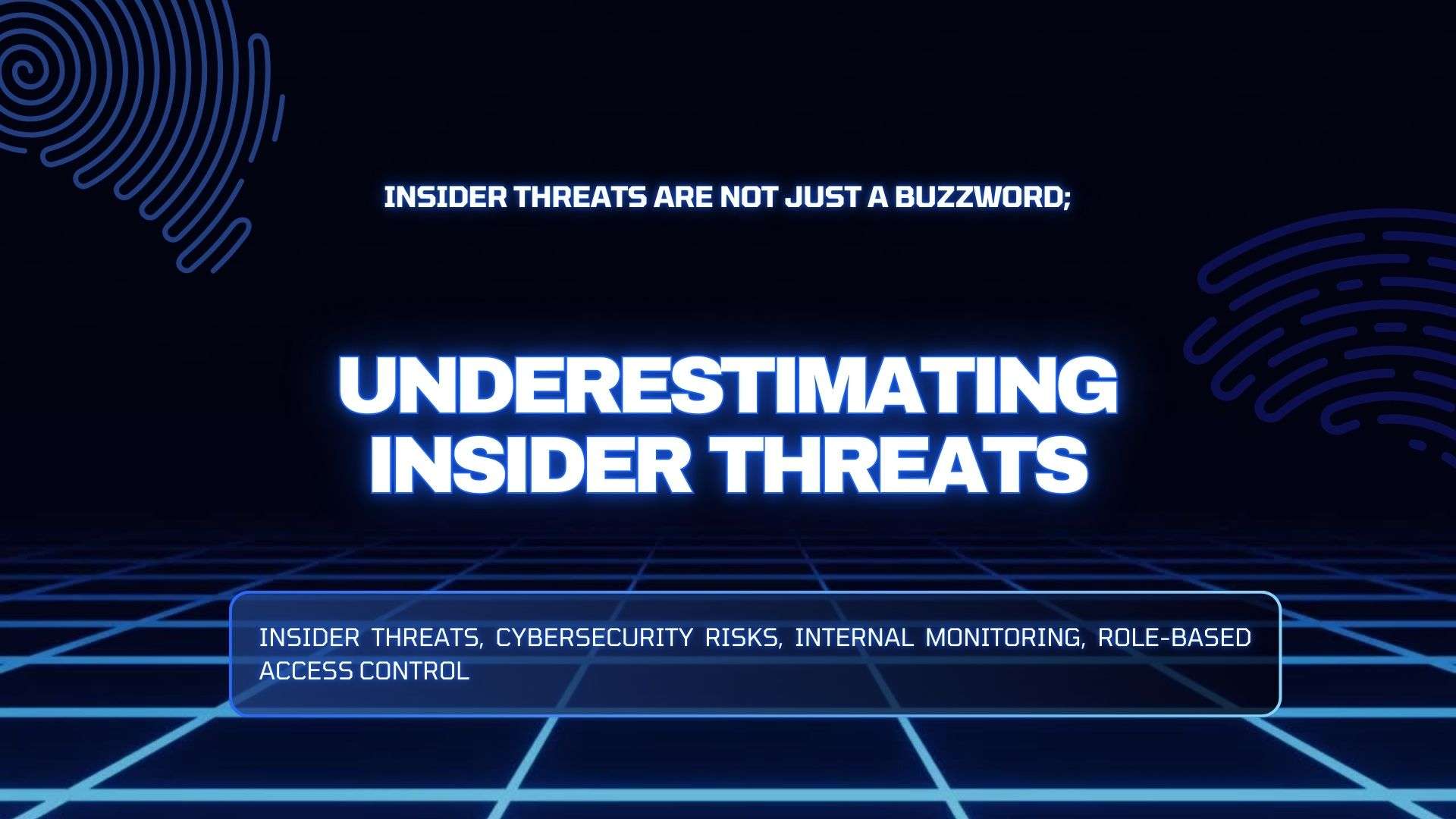 Top Cybersecurity Mistakes To Avoid In The Next Five Years - IT ...